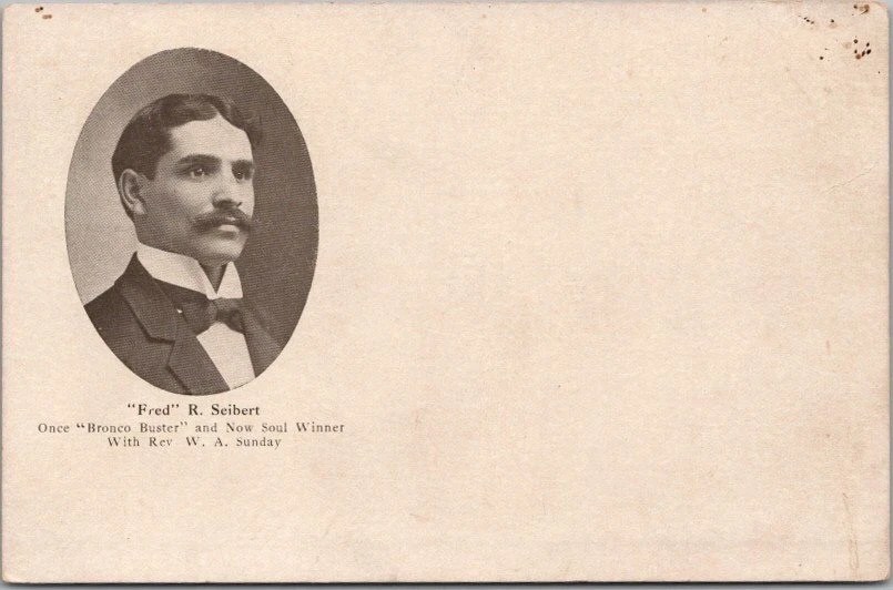 Logistical support from Fred R. Siebert, C 1910 postcard – Evangelist ...