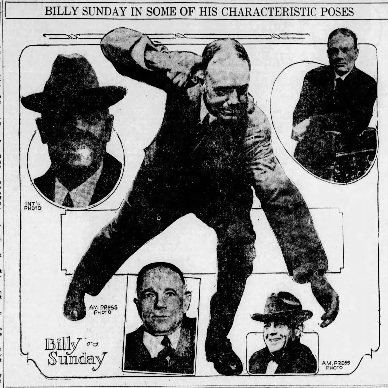 Billy Sunday preaching ‘poses’ 1922 – Evangelist Billy Sunday (1862-1935)